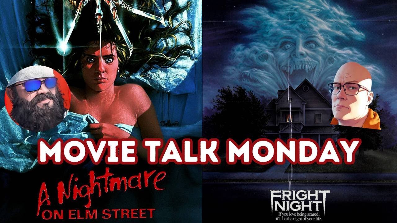 Fright Night & Nightmare on Elm Street: Movie Talk Monday with Mike ...