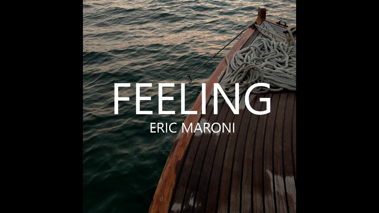Eric Maroni | Feeling (Official Audio) - YouTube