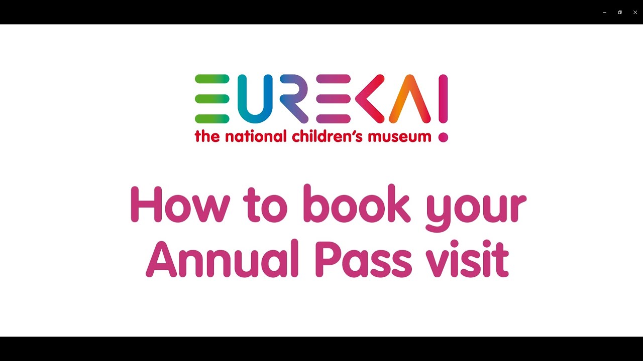 How to book your Annual Pass visit to Eureka! in Halifax - YouTube