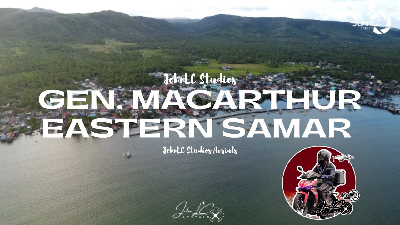 JohnLC Studios Aerials : Gen. MacArthur Eastern Samar Philippines - YouTube