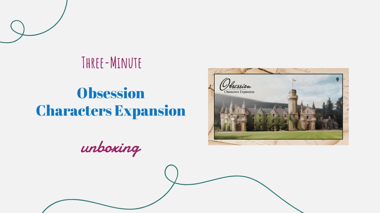 Obsession: Characters - 3-Minute Unboxing - YouTube