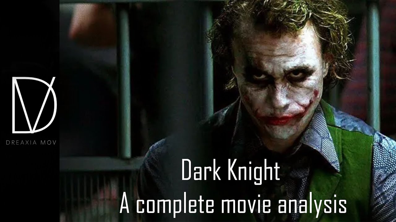 Dark Knight (2008) -- A Complete Movie analysis - YouTube