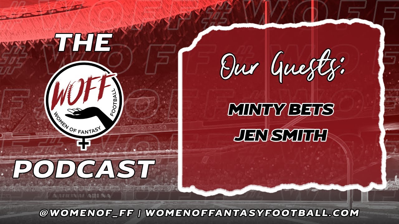 The WOFF Podcast - Interview Series with Minty Bets and Jen Smith - YouTube