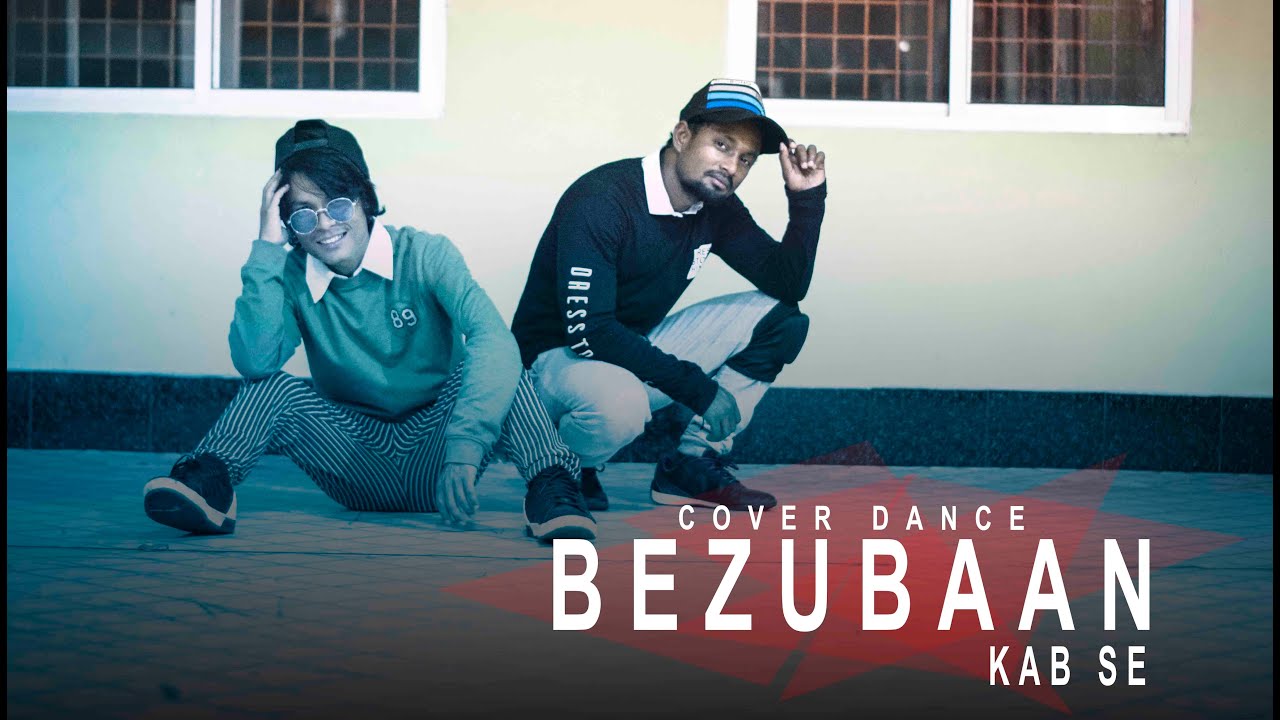 BEZUBAAN KAB SE | Dance Cover ARJUN & AMAR | Street Dancer 3D | VARUN ...
