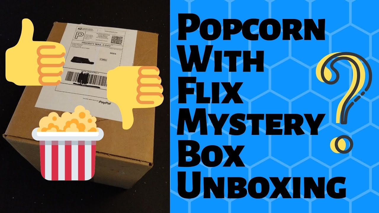 Popcorn With Flix Mystery Box Unboxing & Review - YouTube