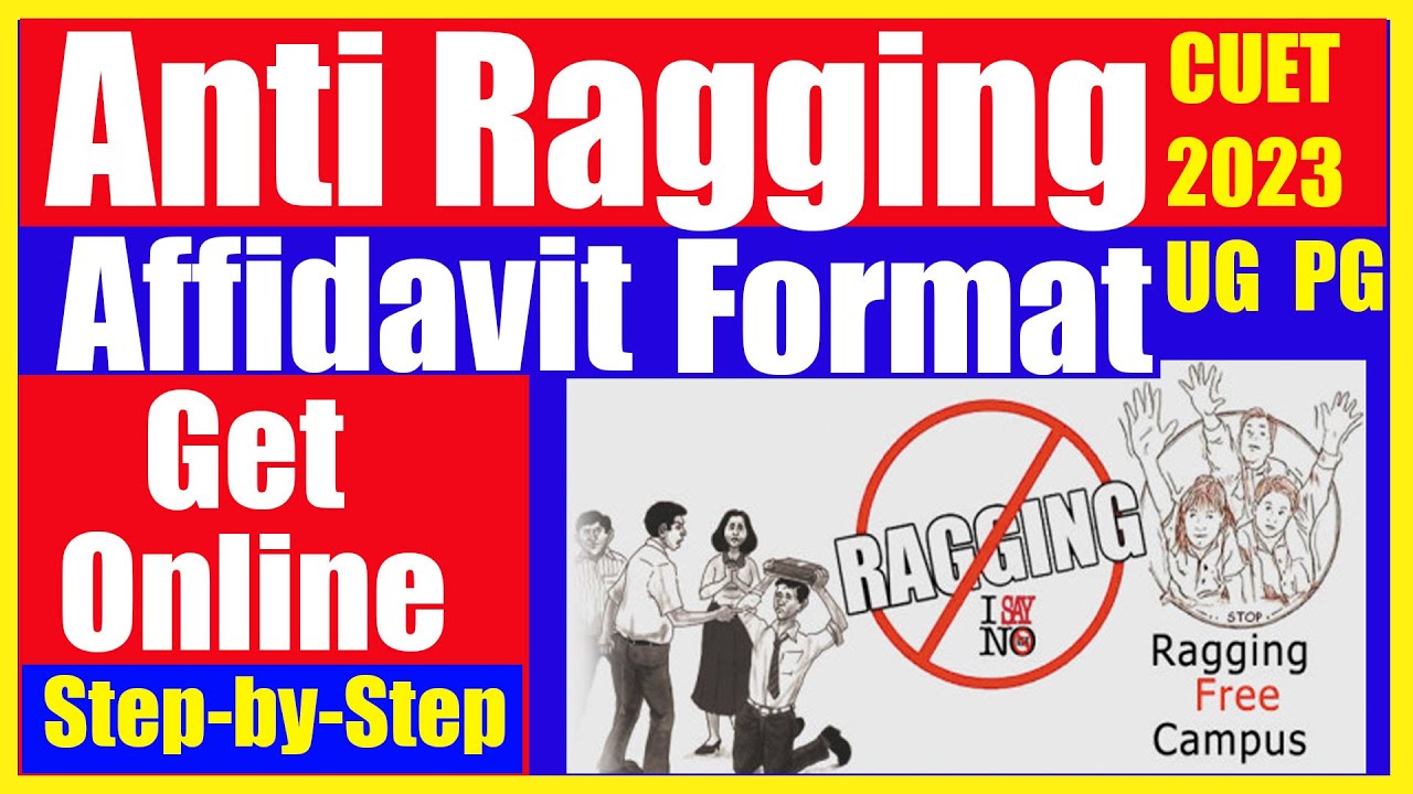 Anti-Ragging Affidavit Format,Step-By-Step Guidance | जानिए कैसे बनाएं ...