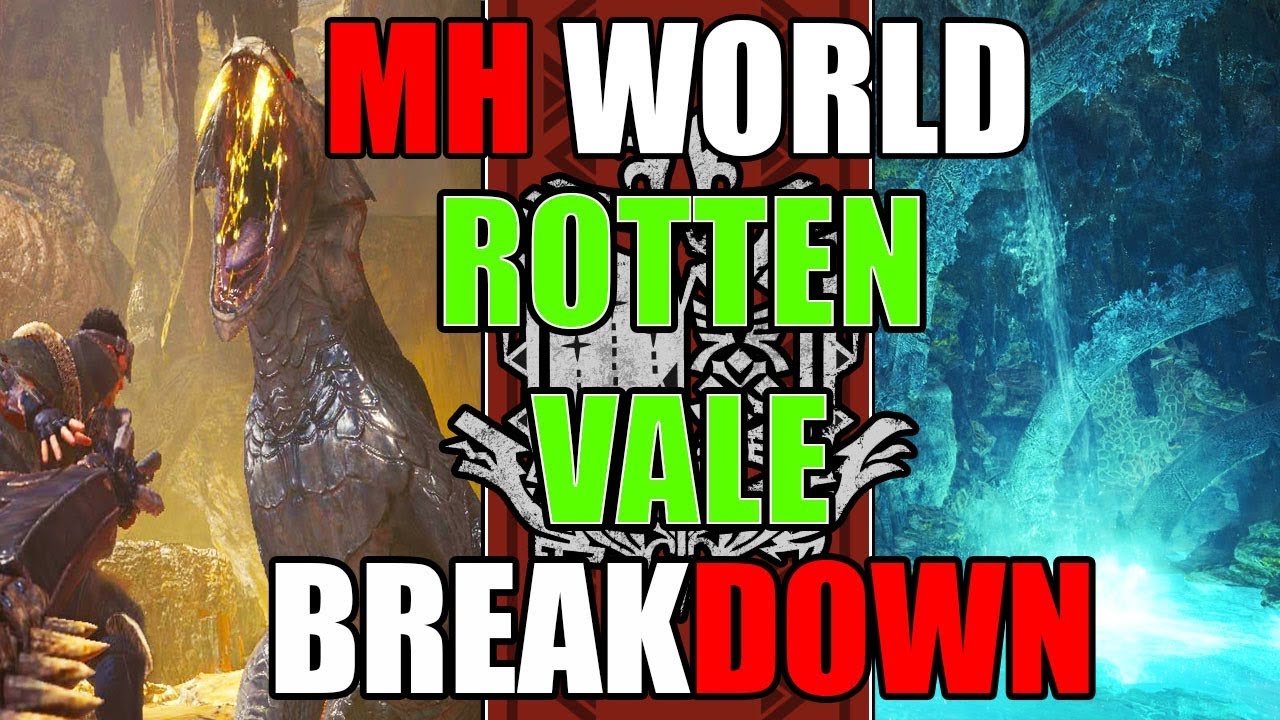 Monster Hunter World Rotten Vale BreakDown TO THE DEPTHS! - YouTube
