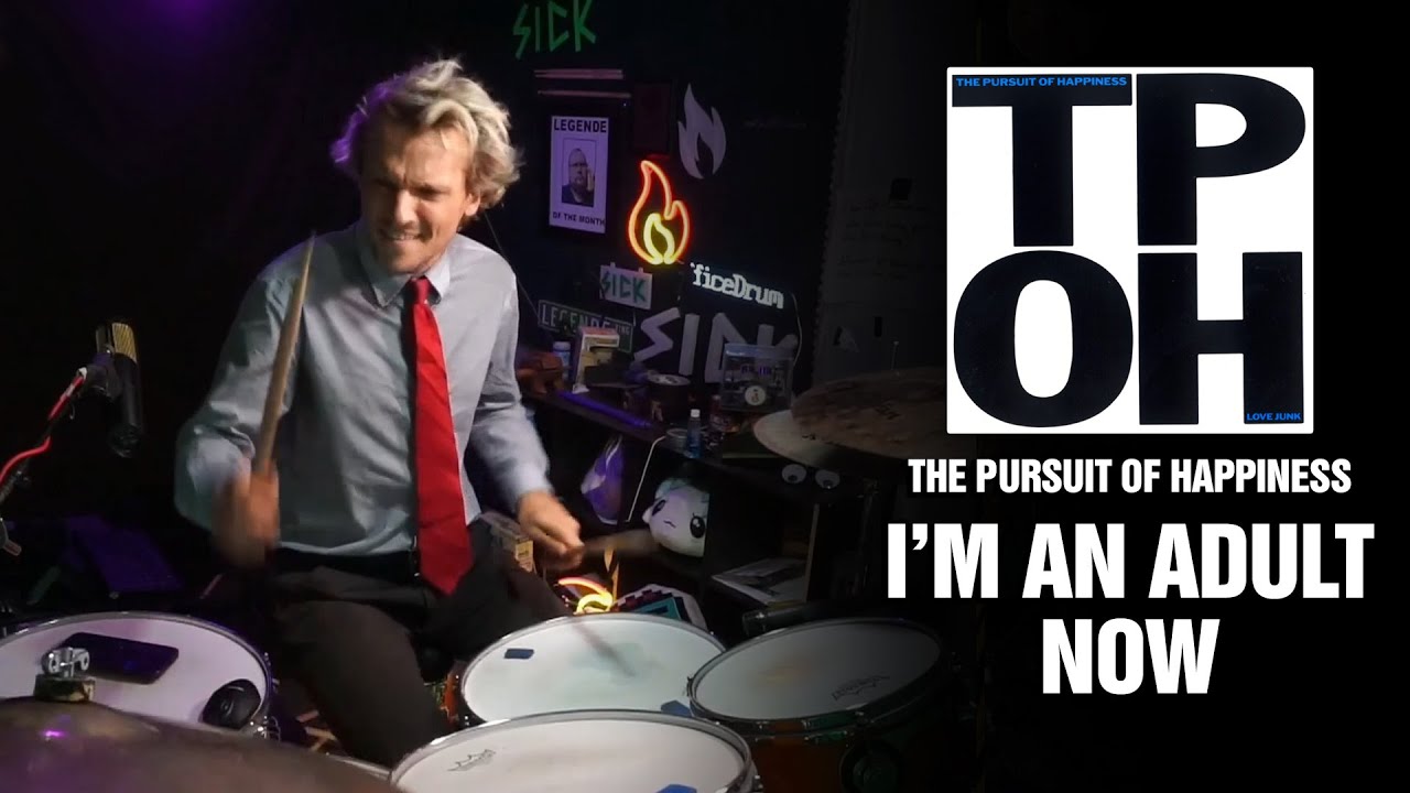 The Pursuit Of Happiness - I'm An Adult Now | Drum Cover [Blind ...