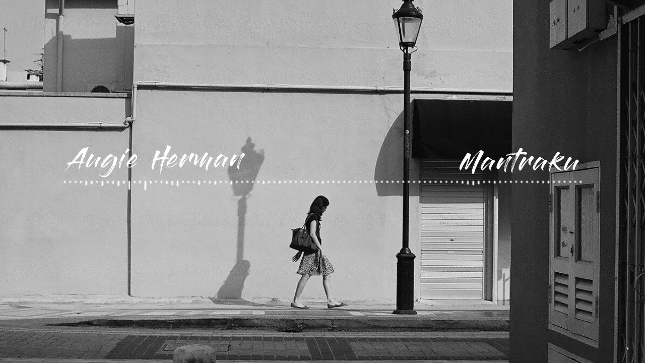 Augie Herman Mantraku Ost Gila Jiwa - YouTube