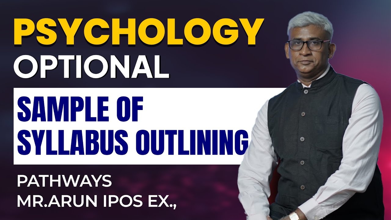 Sample of Syllabus Outlining | UPSC PSYCHOLOGY OPTIONAL | PATHWAYS Mr ...