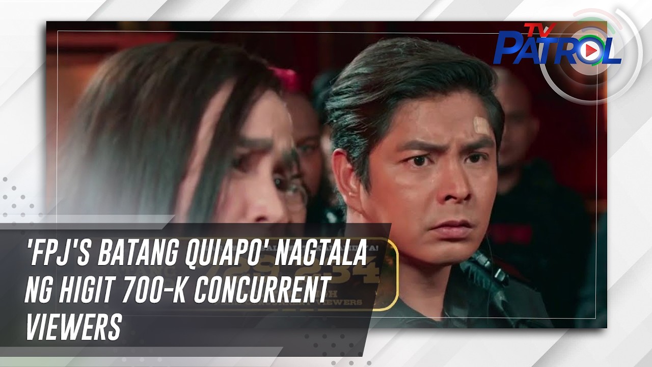 'FPJ's Batang Quiapo' nagtala ng higit 700-K concurrent viewers | TV ...