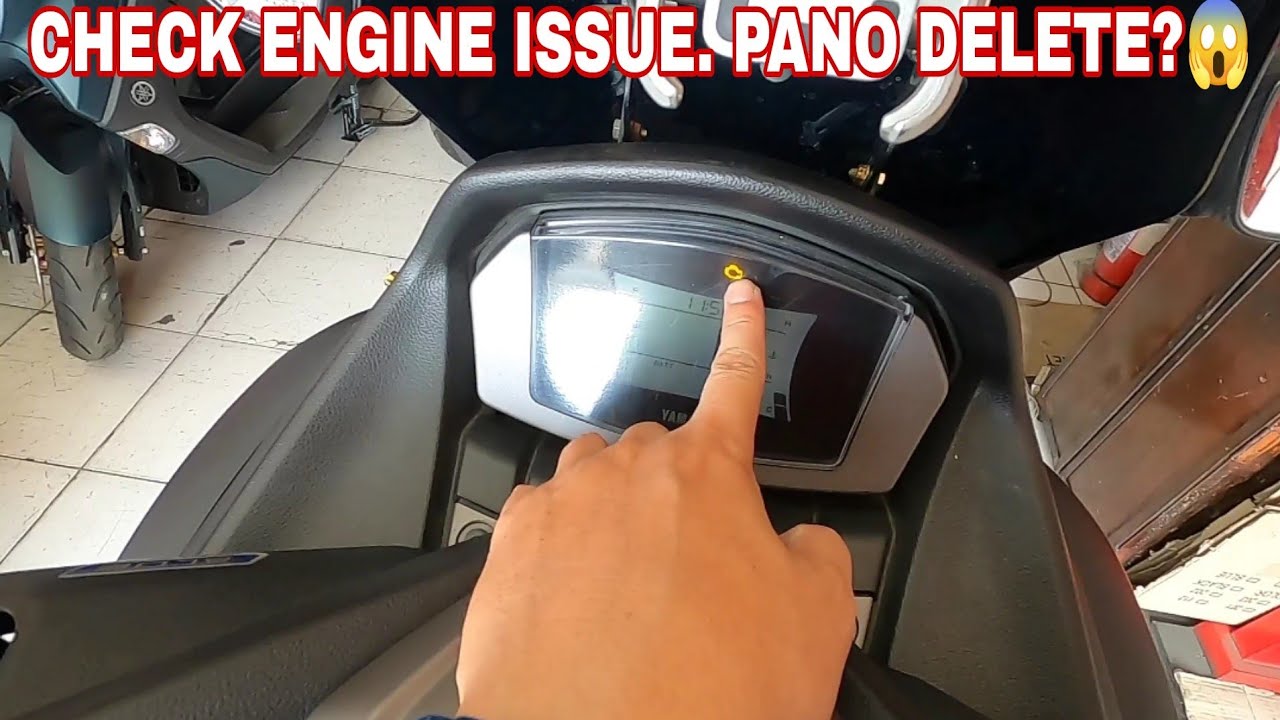 NMAX V.2 CHECK ENGINE. PANO MA DELETE? ( JUNELMOTOVLOG) - YouTube