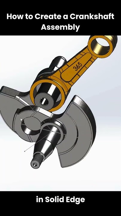 How to Create a Crankshaft Assembly in Solid Edge | Step-by-Step Tutorial - YouTube
