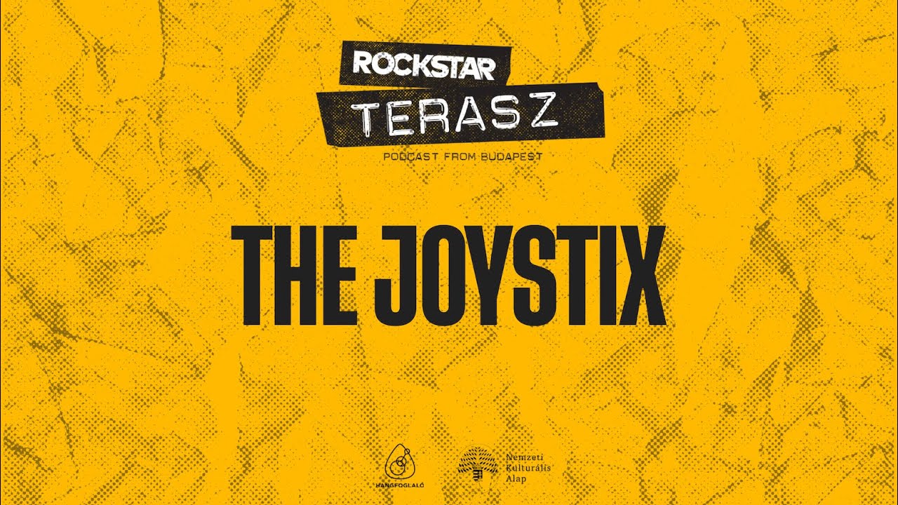 ROCKSTAR TERASZ // The Joystix (S04 E02) - YouTube