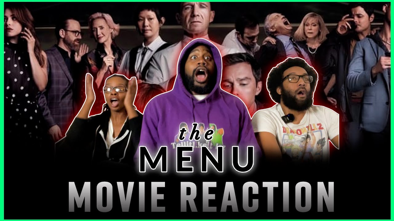 THE MENU Movie REACTION - YouTube