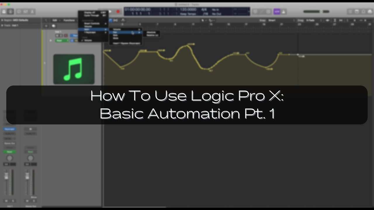 How To Use Logic Pro X: Basic Automation Pt. 1 - YouTube