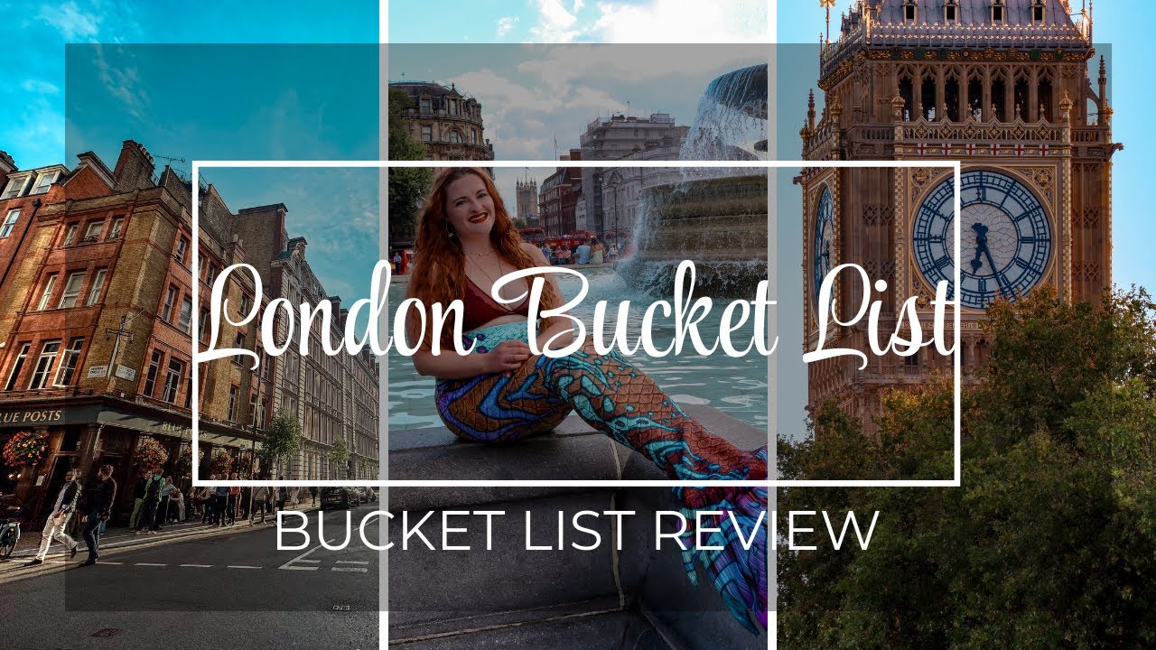 London Bucket List Review: ALL MAJOR LONDON ATTRACTIONS! - YouTube