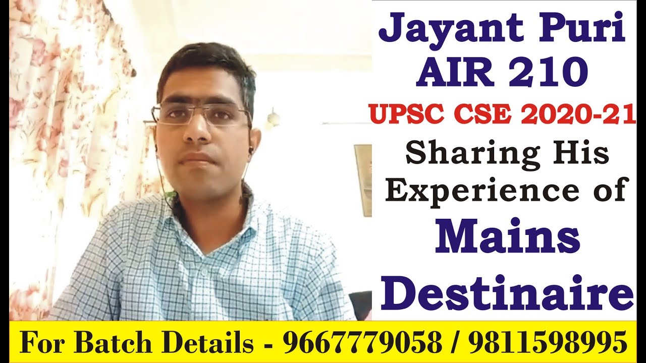Jayant Puri (Rank 210 CSE 2020-21) | Experience of Mains Destinaire ...