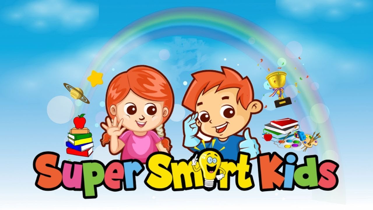 SUPER SMART KIDS l Kindergarten l Kids Learning Videos - YouTube