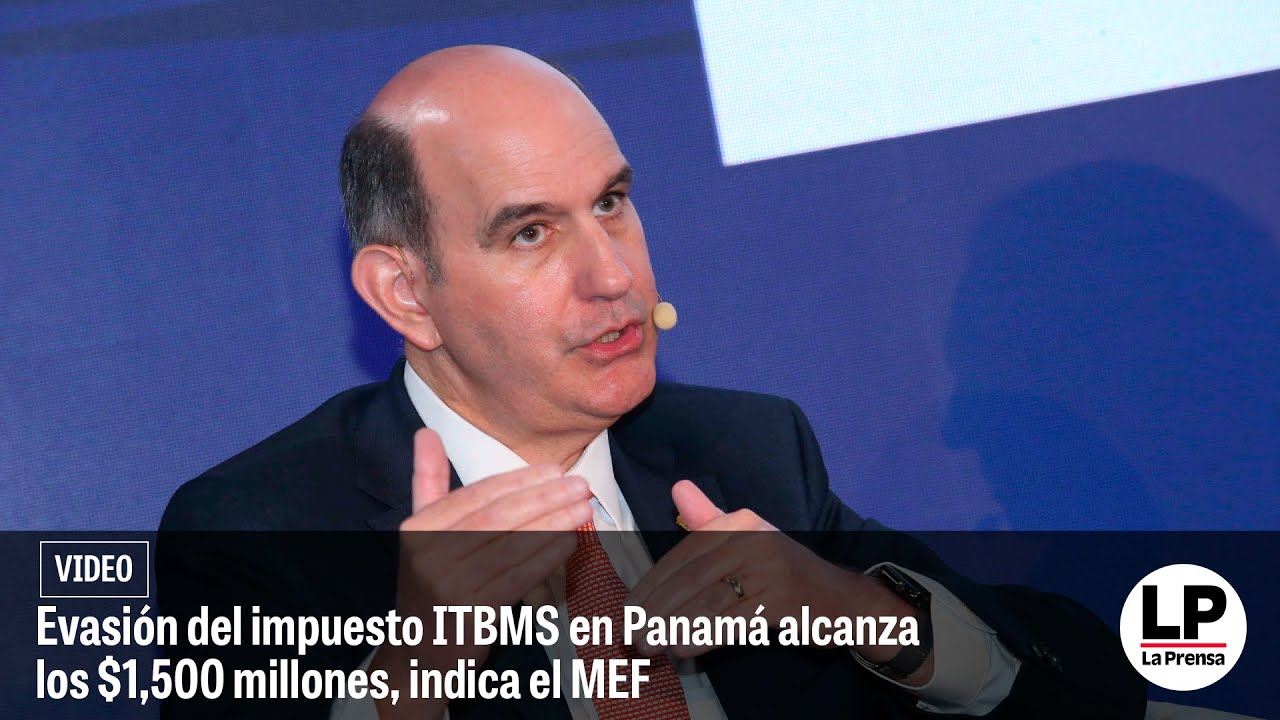 Evasión del impuesto ITBMS en Panamá alcanza los $1,500 millones ...