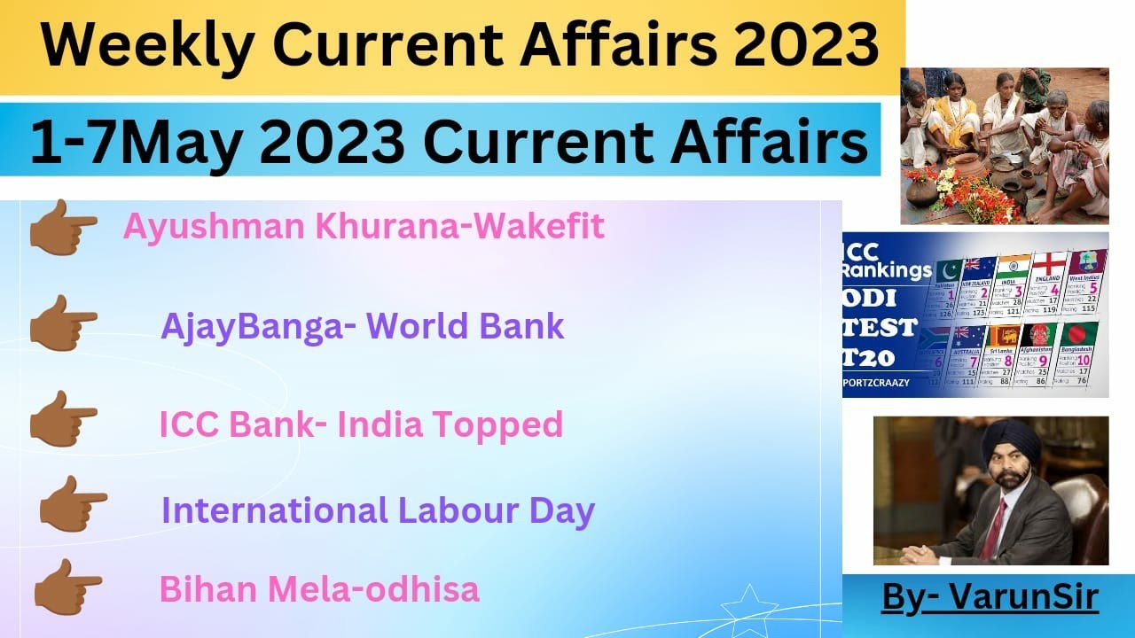 1-7 May 2023 Current Affairs | May weekly Current Affairs 2023 | Most ...