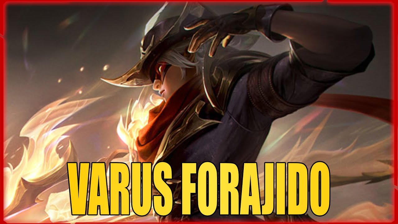 Nuevo Skin - Varus el Forajido 1350RP parche 12.9 - YouTube