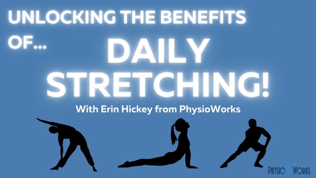 Stretching Your Way To Success: How Daily Stretching Is Beneficial to ...