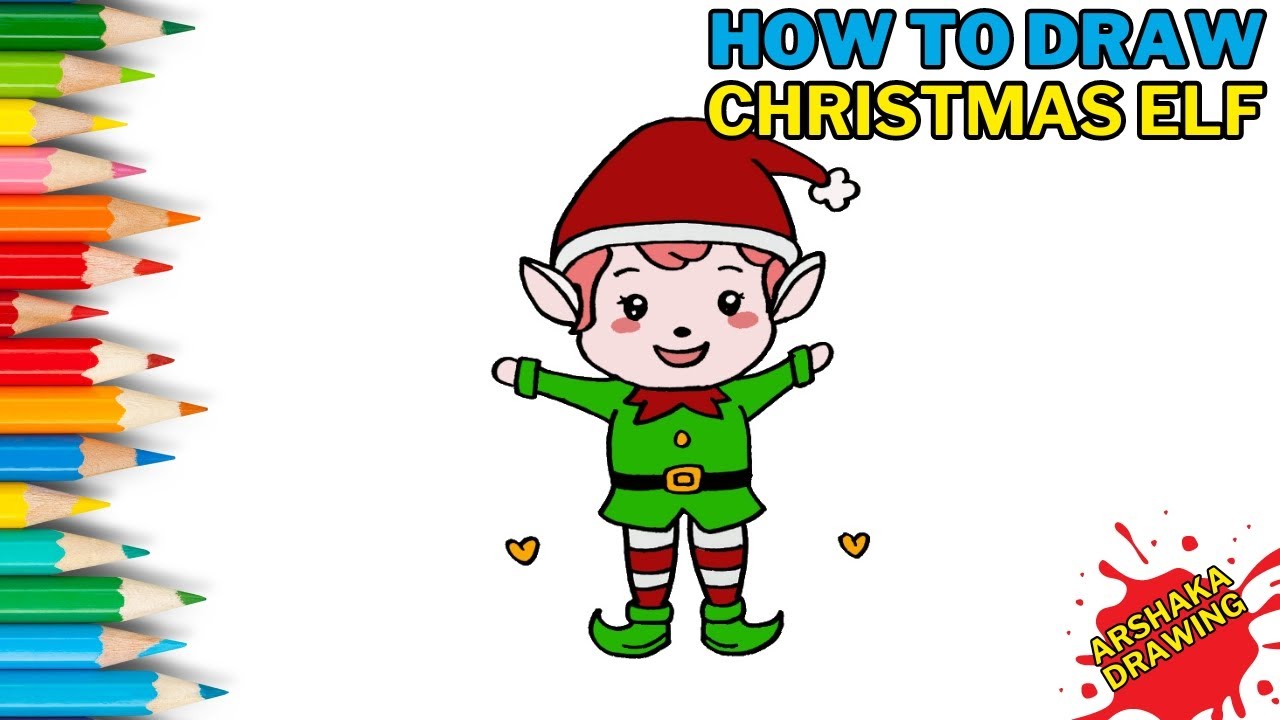 How to Draw A Christmas Elf Easy Step by Step | Cartoon Drawing ...