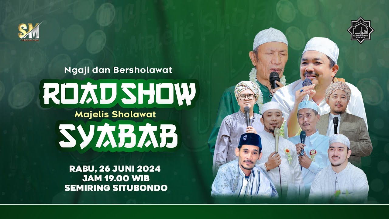 🔴 LIVE | ROAD SHOW MAJELIS SHOLAWAT SYABAB | SEMIRING SITUBONDO | 26/06 ...