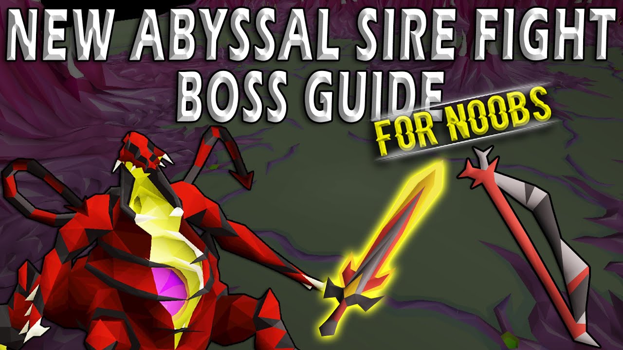 NEW Abyssal Sire Boss Guide for Noobs in Oldschool Runescape - YouTube