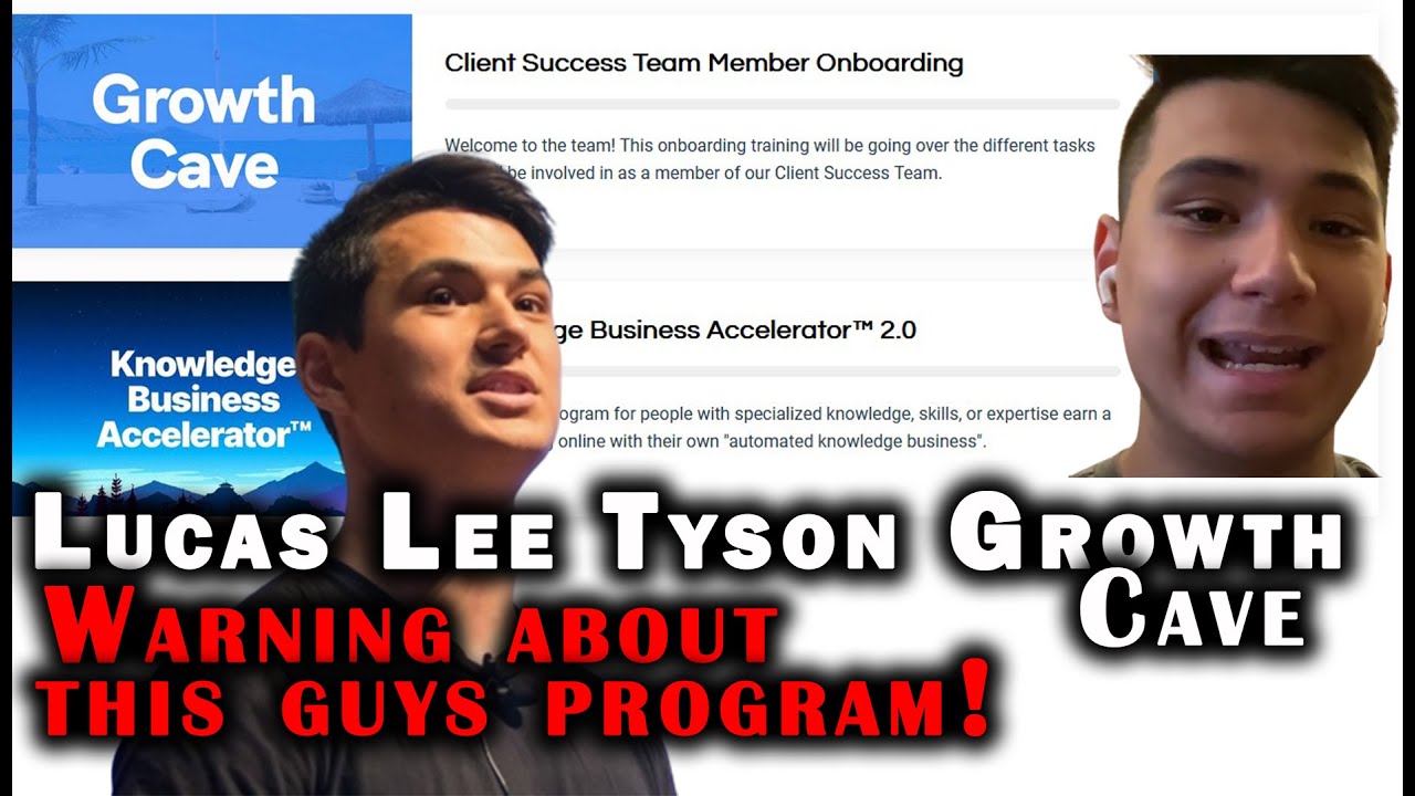 🎙️Lucas Lee Tyson (Growth Cave) Review - BUYER BEWARE! I went through ...
