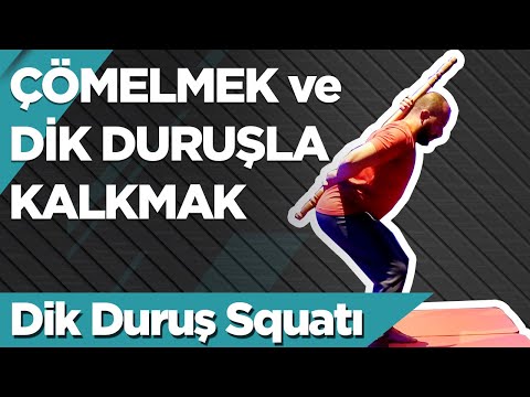 Çömelmek Ve Dik Duruşla Kalkmak - Dik Duruş Squatı