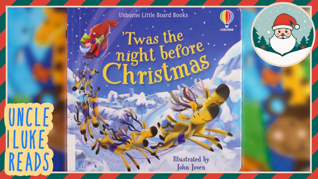 'Twas the Night Before Christmas | Aussie Read aloud for Toddler ...