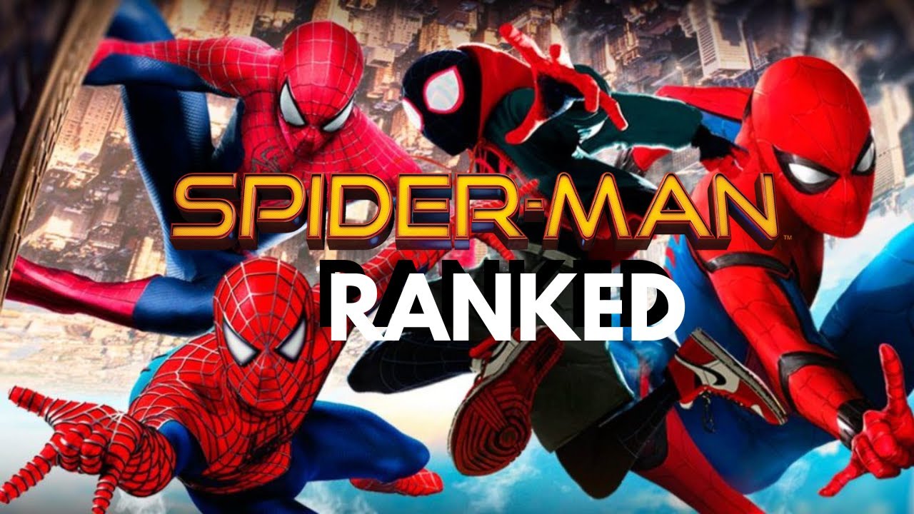 EVERY Spider-Man Movie Ranked | Superhero Video - YouTube