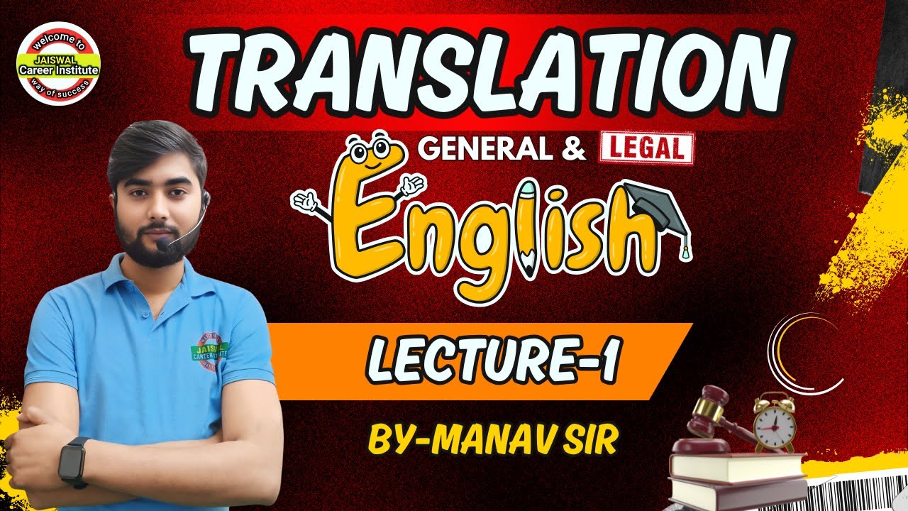 Legal English || Translation || Lecture-1 || Legal English for LLB ...
