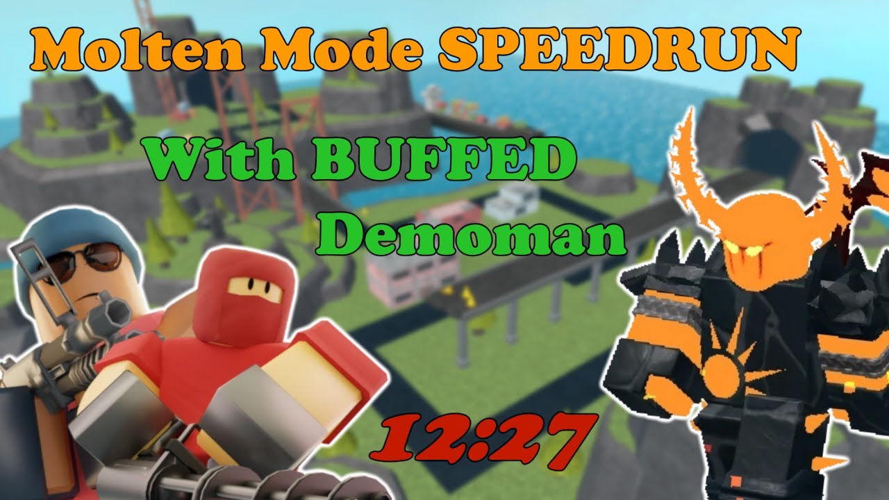 [12:27] SOLO Molten Speedrun With BUFFED DEMOMAN || Tower Defense ...