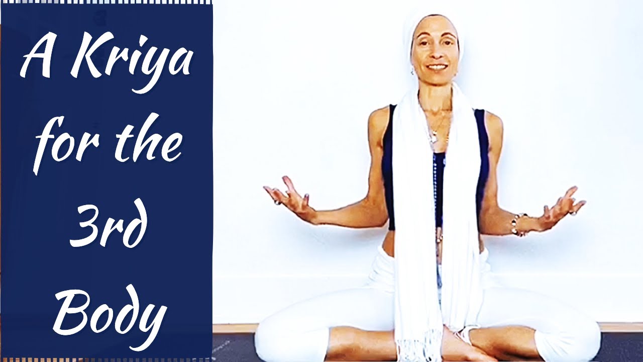 Kundalini Yoga A Kriya for the 3rd Body — the Positive Mind, & “Seat of ...