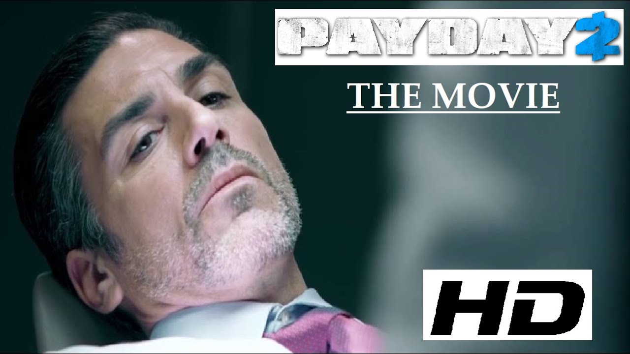 PAYDAY THE MOVIE (HD 2019) - YouTube
