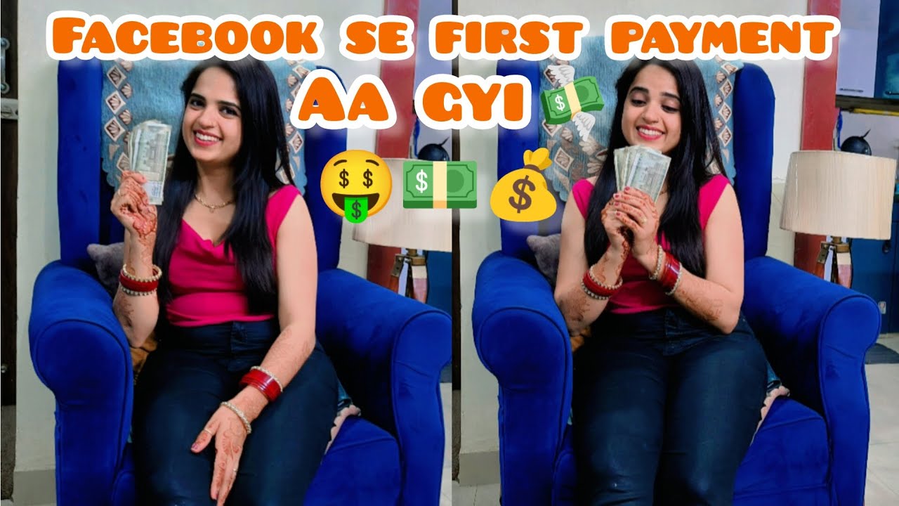 facebook se aa gyi first payment #payment #firstpayment #money # ...