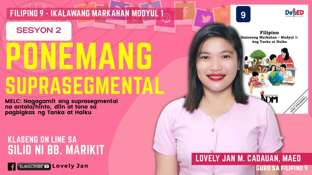 PONEMANG SUPRASEGMENTAL (FILIPINO 9 Q2 M1) | Lovely Jan - YouTube