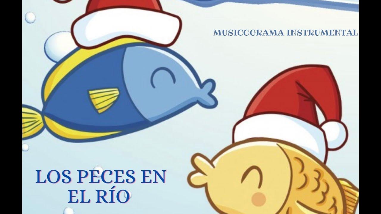 Los peces en el río - Musicograma instrumental para Navidad - YouTube