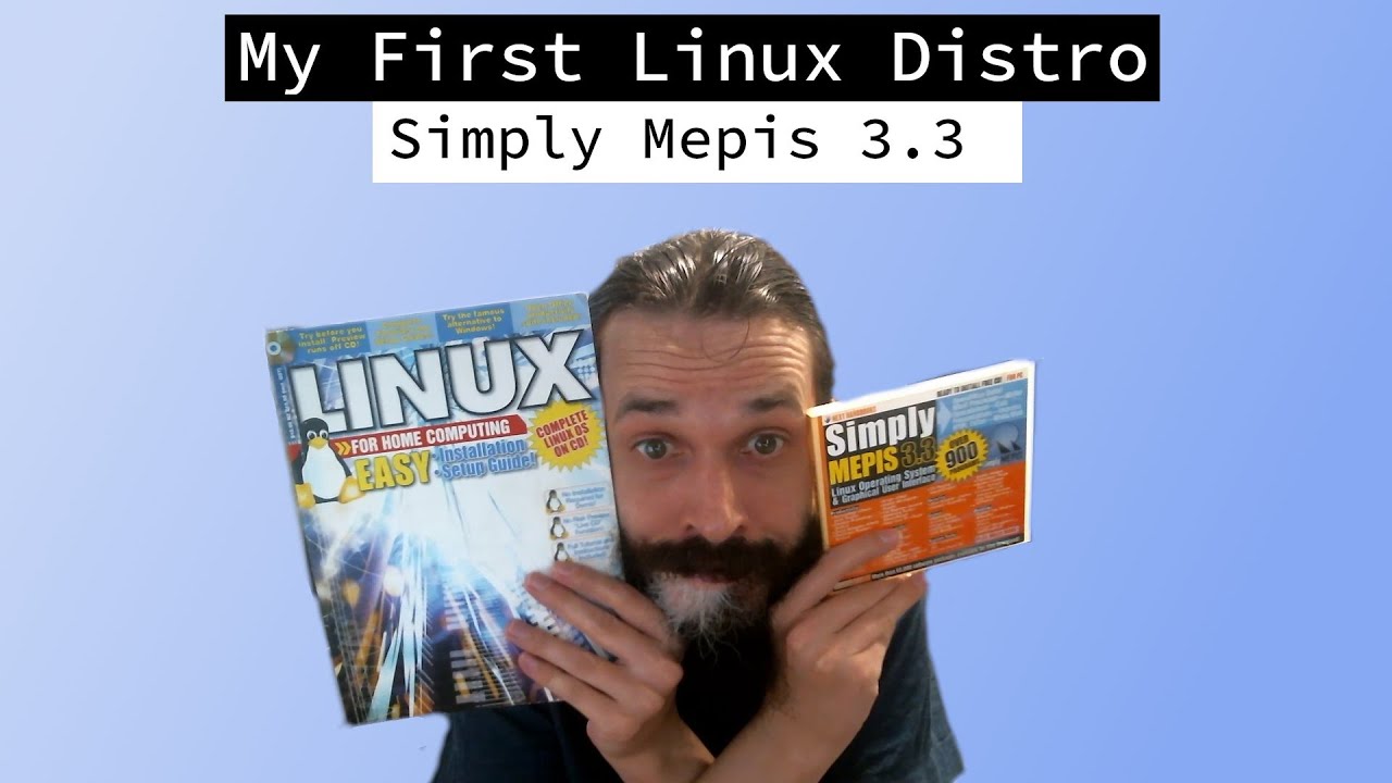 My First Linux Distro: Simply Mepis 3.3 - YouTube