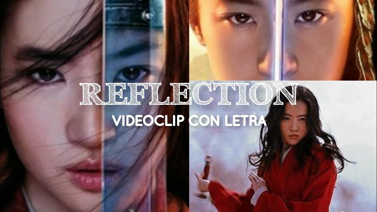 Christina Aguilera - "Reflection" (Mulan 2020) [Letra en Español e ...