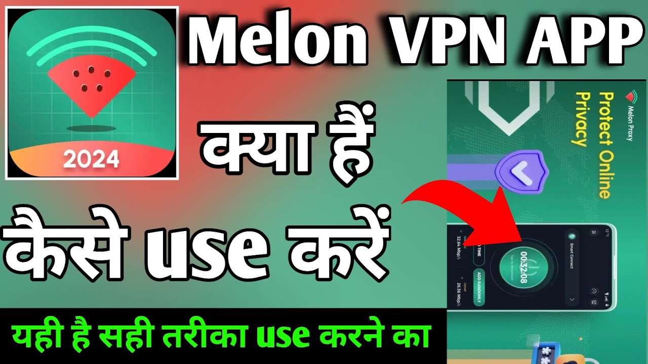 Melon Proxy VPN APP kaise use kare || How to use Melon Proxy VPN APP ...
