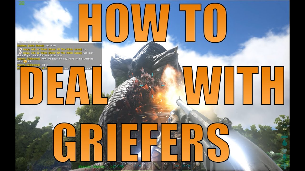 How To Deal With Griefers! - ARK: Survival Evolved - YouTube