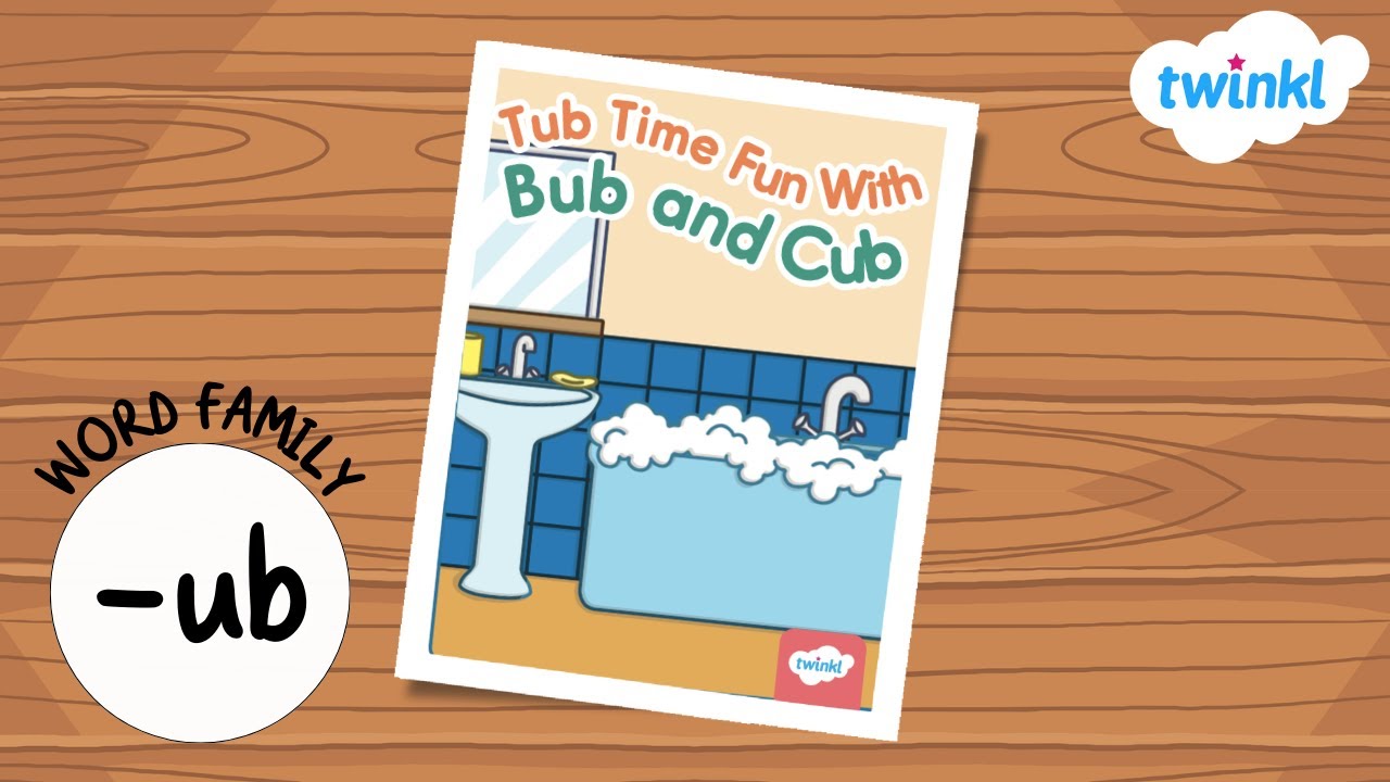 Tub Time Fun with Bub and Cub eBook | -ub Word Family Read-Aloud ...