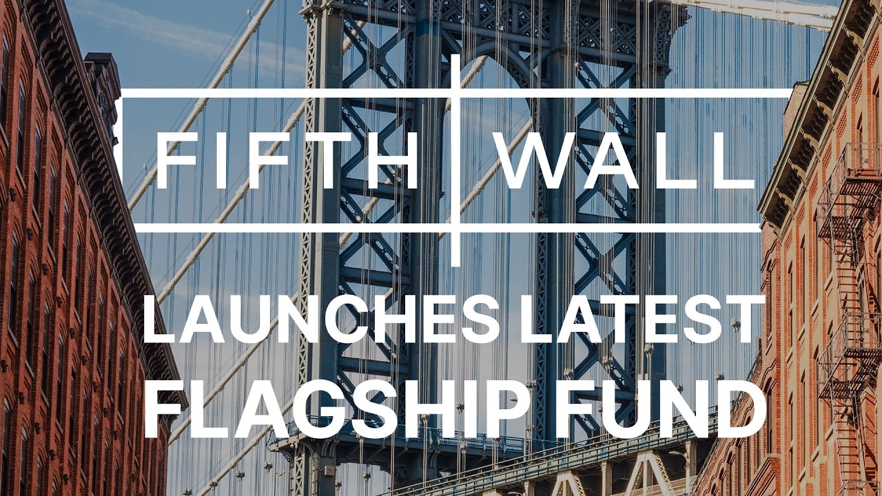 Fifth Wall Launches Latest Flagship Fund Targeting Compelling Tech ...