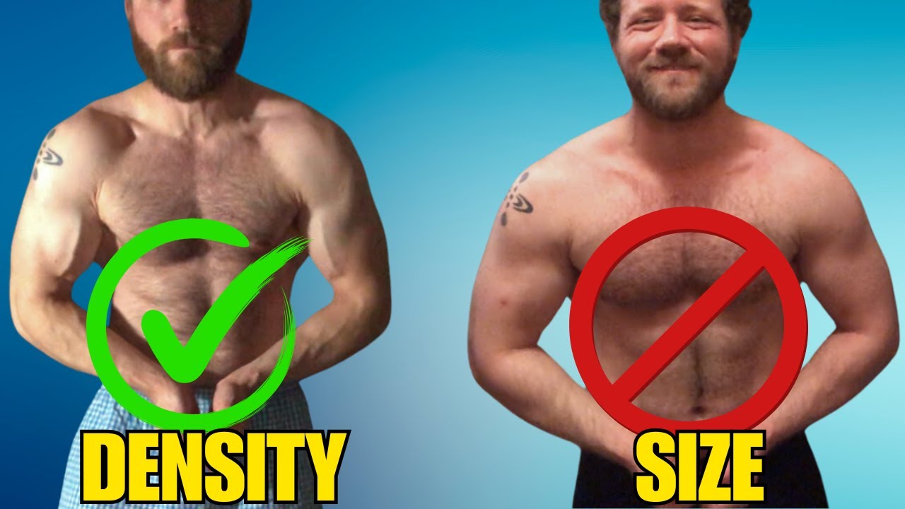 How to Build Muscle Density, NOT Size - YouTube