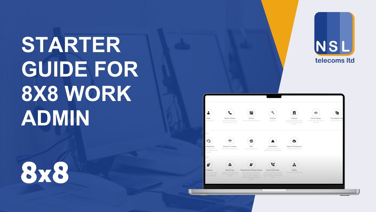 Starter guide for 8x8 Work Admin - YouTube