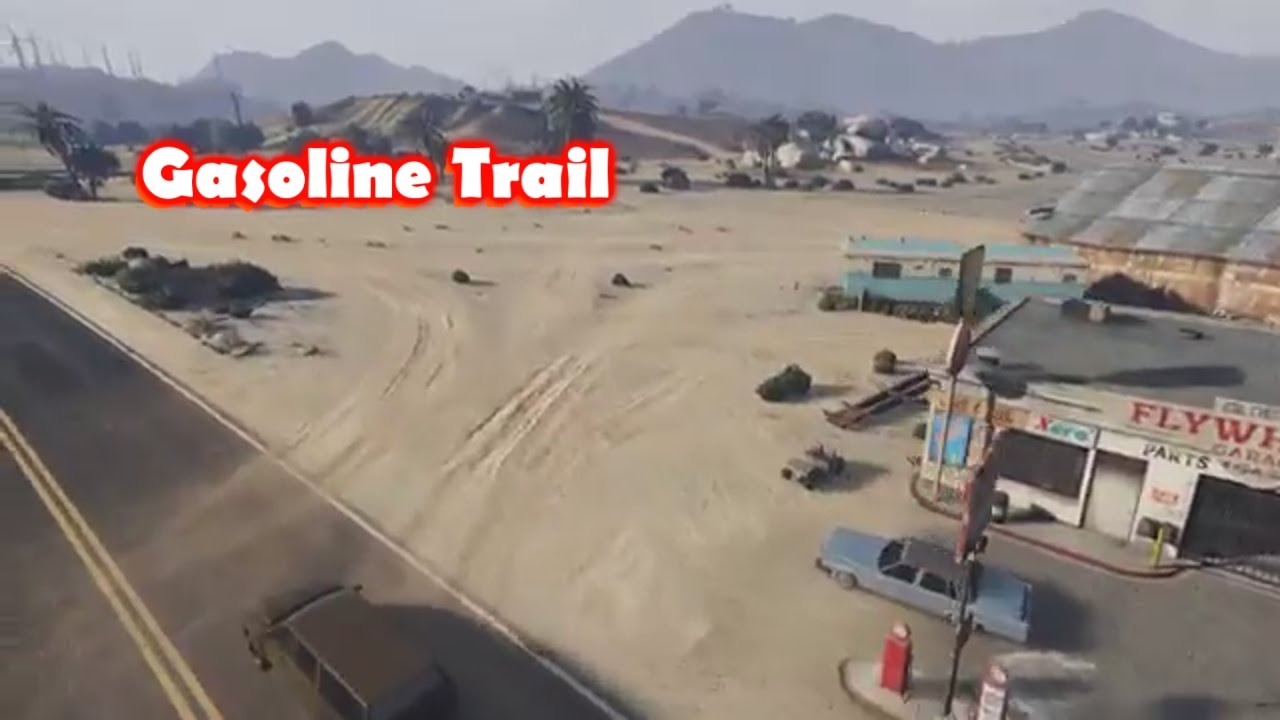 Gasoline Trail - YouTube
